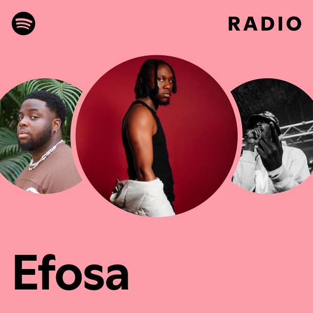 Efosa Radio - playlist by Spotify | Spotify