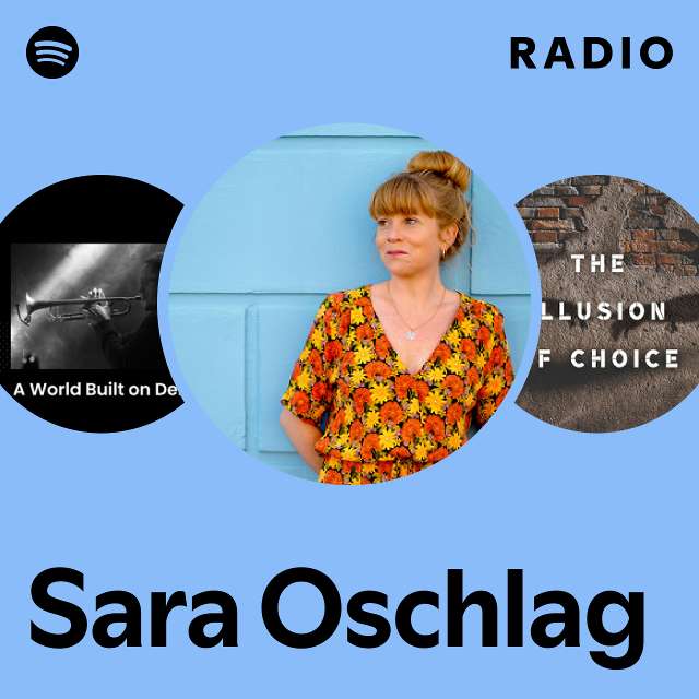 Sara Oschlag Radio - playlist by Spotify | Spotify