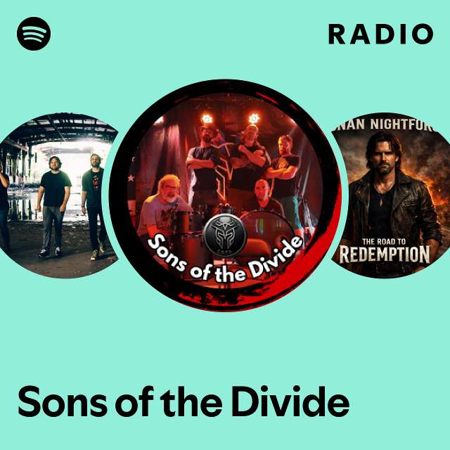 Sons of the Divide Radio - playlist by Spotify | Spotify