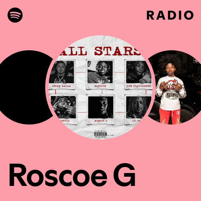 Roscoe G Radio - playlist by Spotify | Spotify