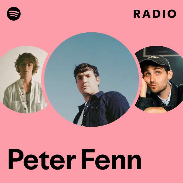 Peter Fenn Radio - playlist by Spotify | Spotify