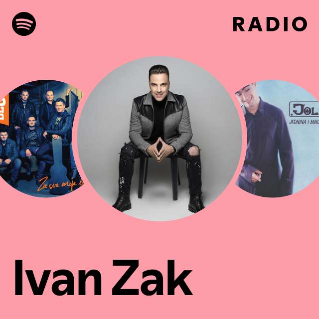 Ivan Zak Radio - playlist by Spotify | Spotify