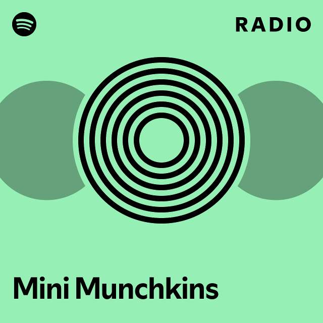 Mini Munchkins Radio - playlist by Spotify | Spotify