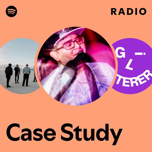 Case Study Radio - playlist by Spotify | Spotify