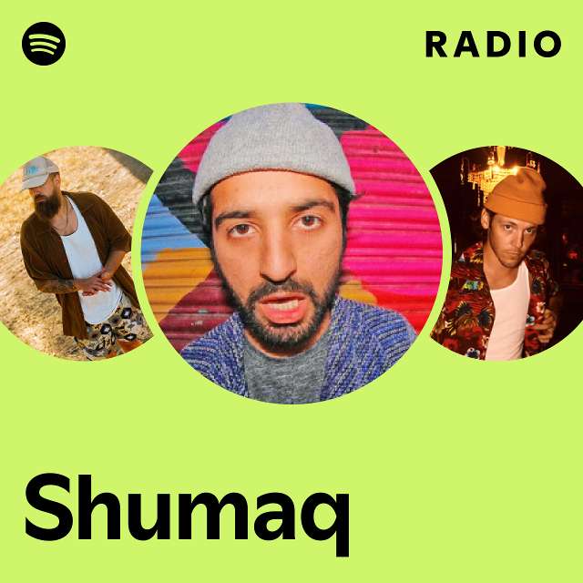 Shumaq Radio - playlist by Spotify | Spotify