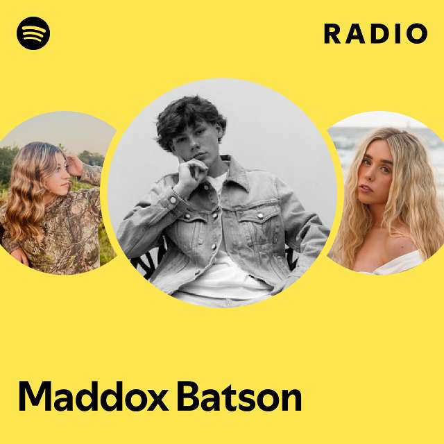 Maddox Batson Radio - playlist by Spotify | Spotify