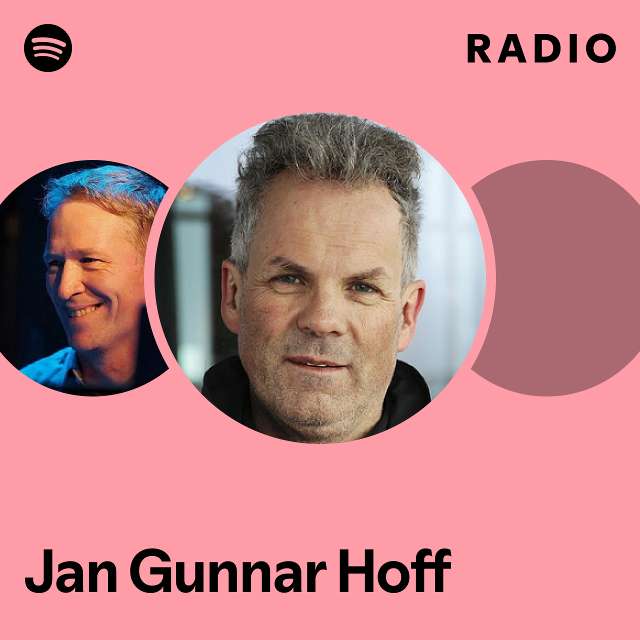Jan Gunnar Hoff Radio - playlist by Spotify | Spotify