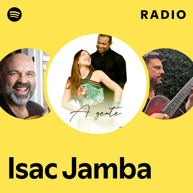 Isac Jamba Radio - playlist by Spotify | Spotify