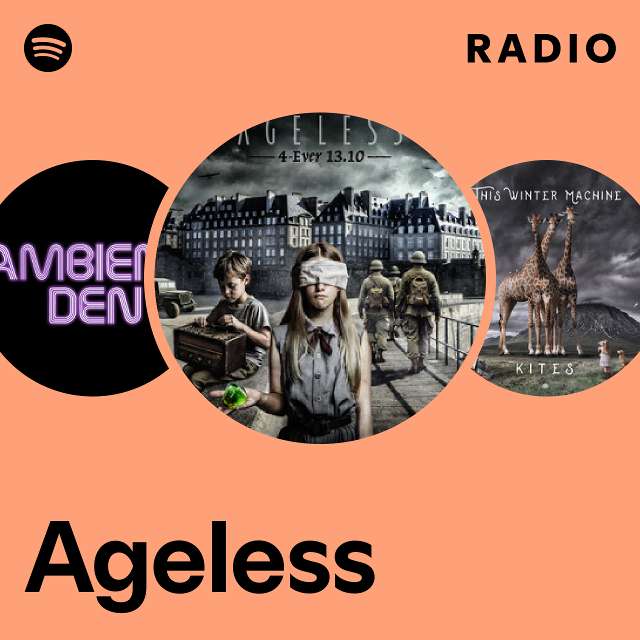 Ageless Radio - playlist by Spotify | Spotify