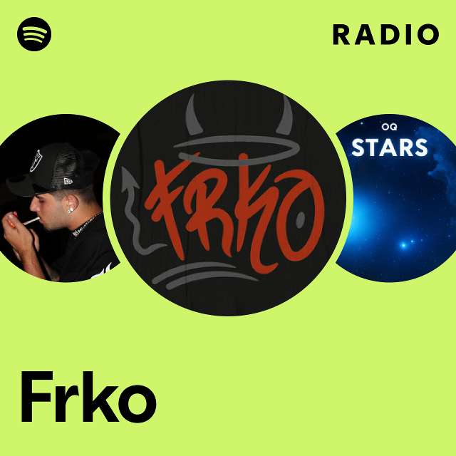 Frko Radio - playlist by Spotify | Spotify