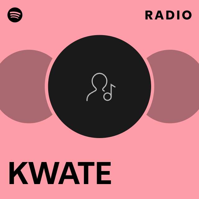 KWATE Radio - playlist by Spotify | Spotify