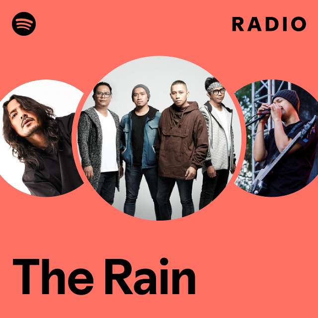 The Rain Radio - playlist by Spotify | Spotify