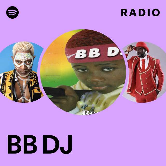BB DJ Radio - playlist by Spotify | Spotify