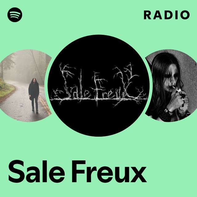 Sale Freux Radio - playlist by Spotify | Spotify