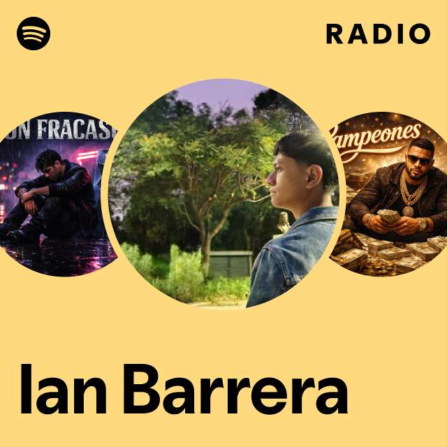 Ian Barrera Radio - playlist by Spotify | Spotify