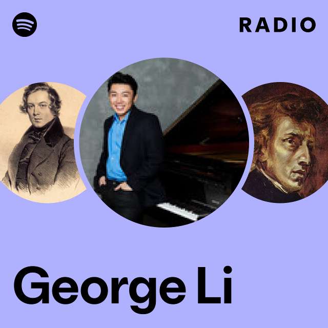 George Li Radio - playlist by Spotify | Spotify