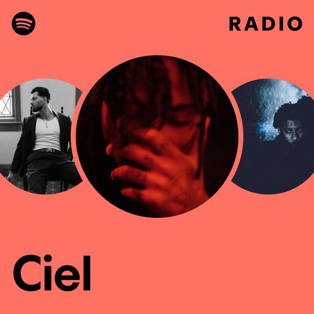 Ciel Radio - playlist by Spotify | Spotify