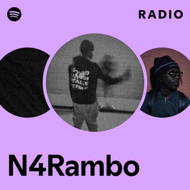 N4Rambo Radio - playlist by Spotify | Spotify