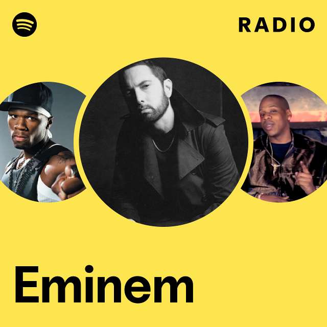 Eminem Radio - playlist by Spotify | Spotify