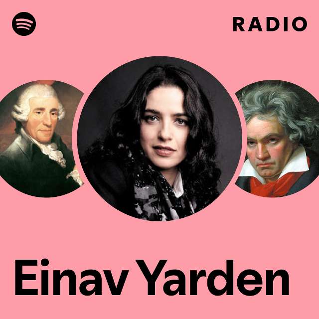 Einav Yarden Radio - playlist by Spotify | Spotify