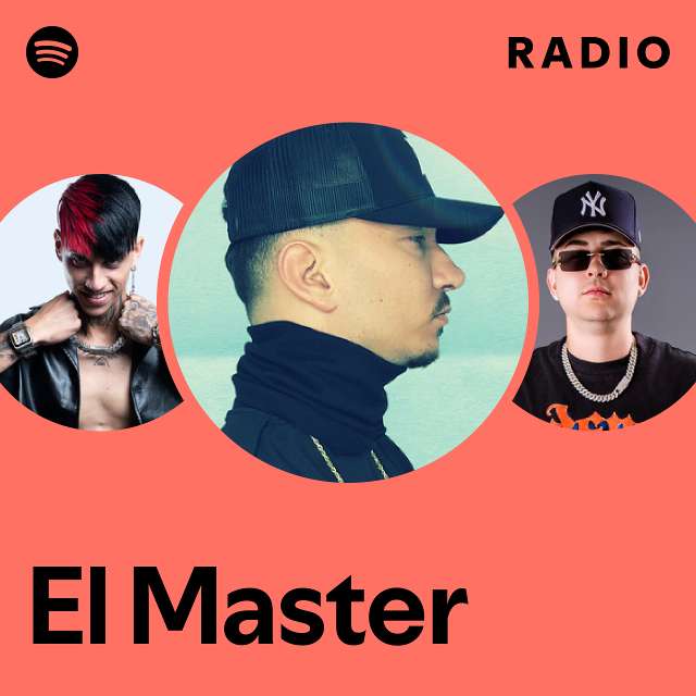 El Master Radio - playlist by Spotify | Spotify