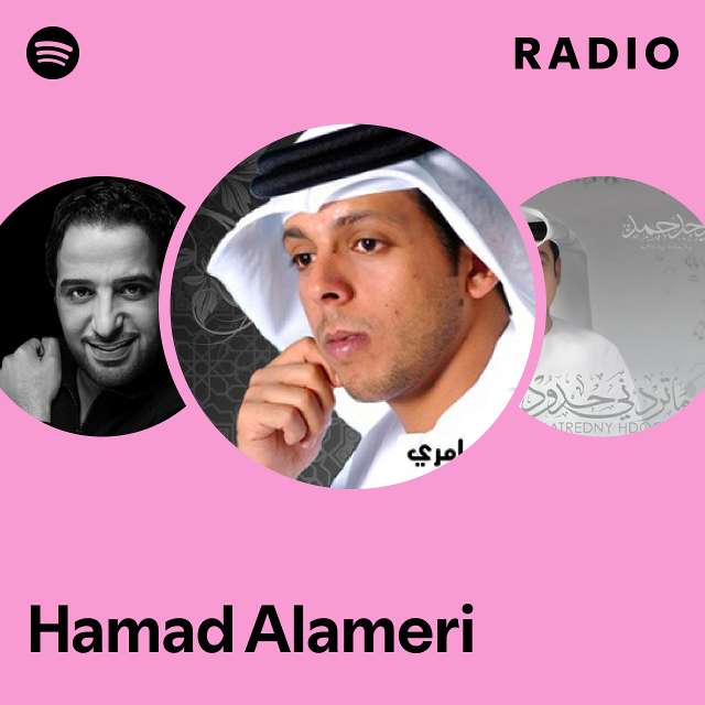 Hamad Alameri Radio - playlist by Spotify | Spotify
