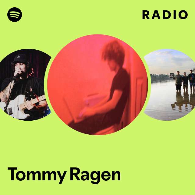 Tommy Ragen Radio - playlist by Spotify | Spotify
