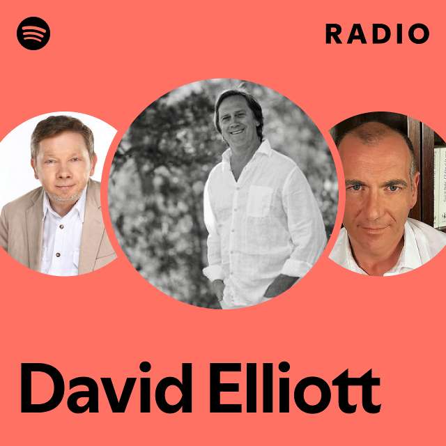 David Elliott Radio - playlist by Spotify | Spotify