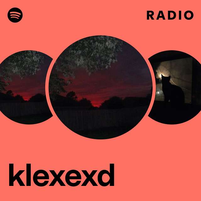 klexexd Radio - playlist by Spotify | Spotify