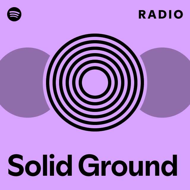 Solid Ground Radio - playlist by Spotify | Spotify