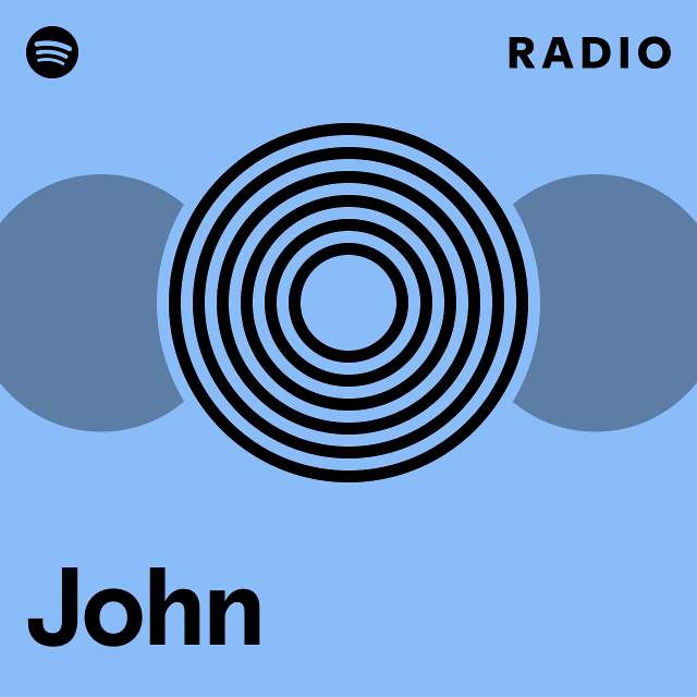 John Radio - playlist by Spotify | Spotify