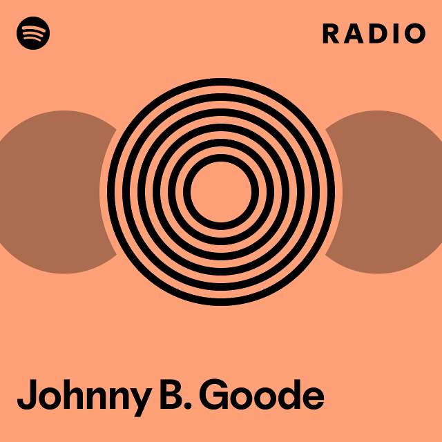 Johnny B. Goode Radio - playlist by Spotify | Spotify