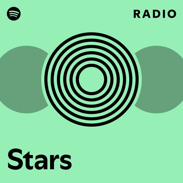 Stars Radio - playlist by Spotify | Spotify