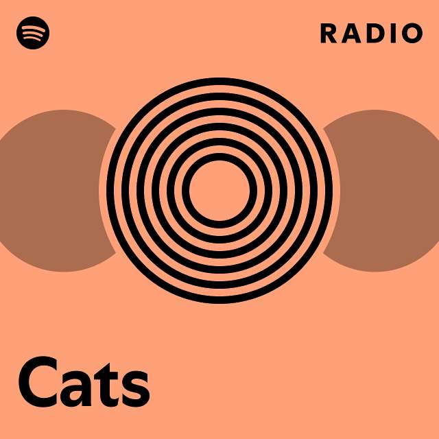 Cats Radio - playlist by Spotify | Spotify