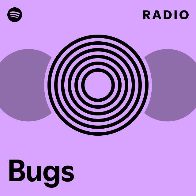 Bugs Radio - playlist by Spotify | Spotify