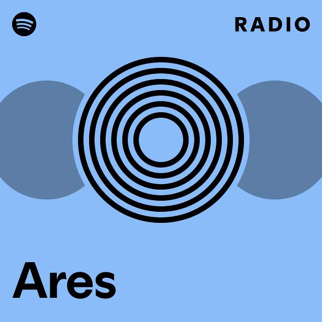 Ares Radio - playlist by Spotify | Spotify