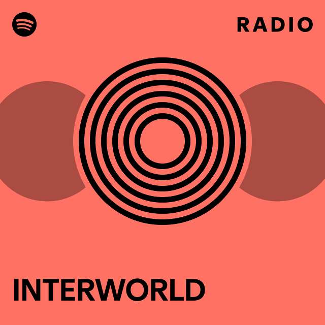 INTERWORLD Radio - playlist by Spotify | Spotify