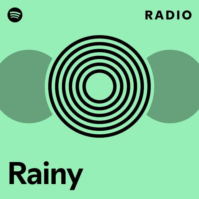 Rainy Radio - playlist by Spotify | Spotify