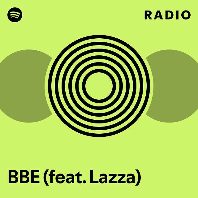 BBE (feat. Lazza) Radio - playlist by Spotify | Spotify