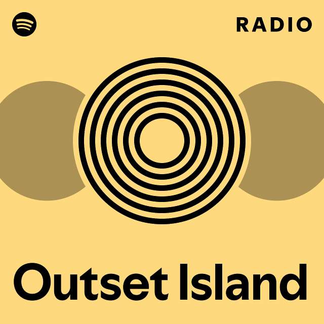 Outset Island Radio - playlist by Spotify | Spotify