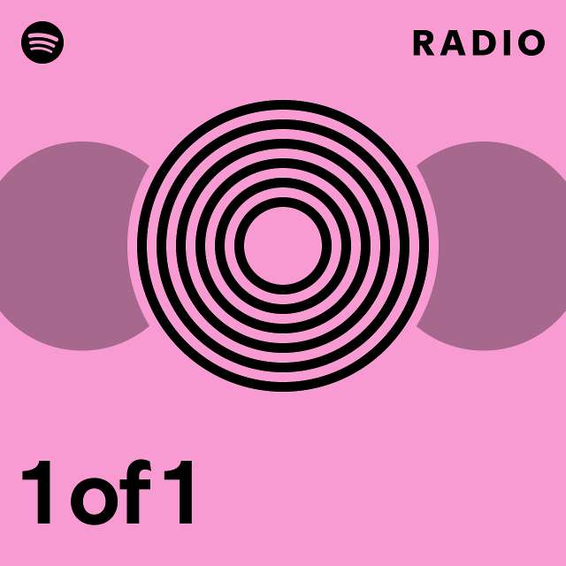 1 of 1 Radio - playlist by Spotify | Spotify