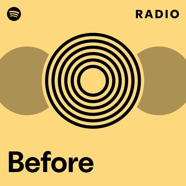 Before Radio - playlist by Spotify | Spotify
