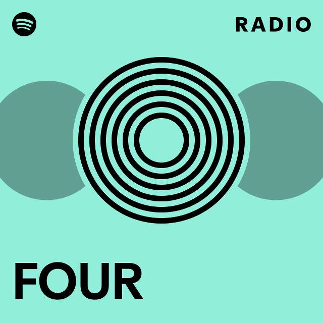 FOUR Radio - playlist by Spotify | Spotify