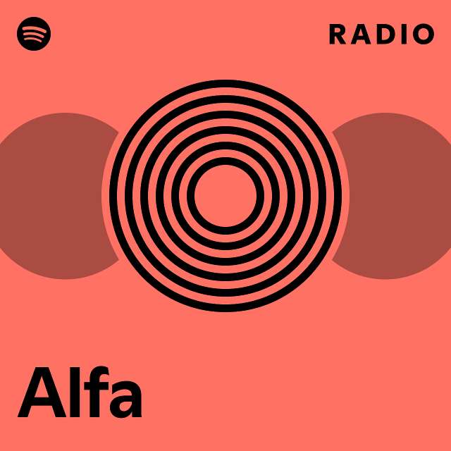 Alfa Radio - playlist by Spotify | Spotify