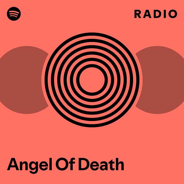 Angel Of Death Radio - playlist by Spotify | Spotify