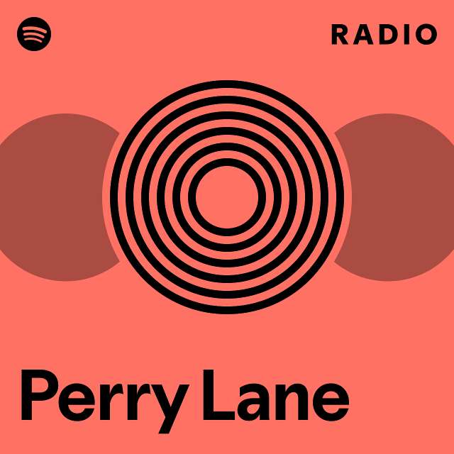 Perry Lane Radio - playlist by Spotify | Spotify