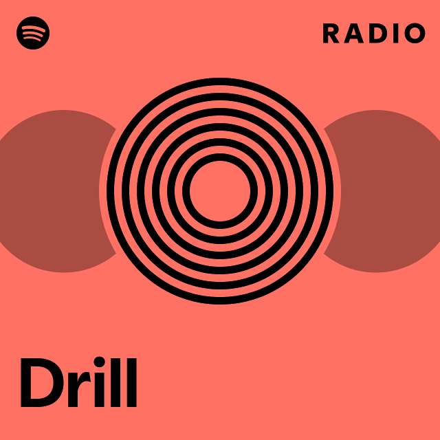 Drill Radio - playlist by Spotify | Spotify Drill Radio - playlist by Spotify | Spotify