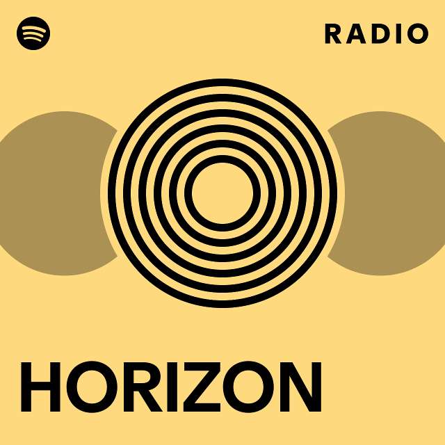 HORIZON Radio - playlist by Spotify | Spotify