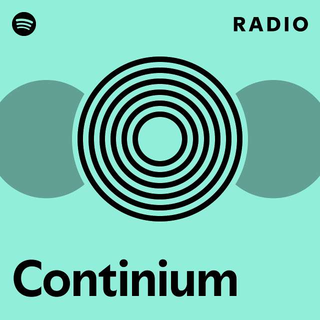 Continium Radio - playlist by Spotify | Spotify