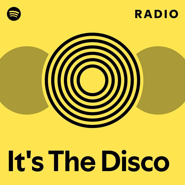 It's The Disco Radio - playlist by Spotify | Spotify